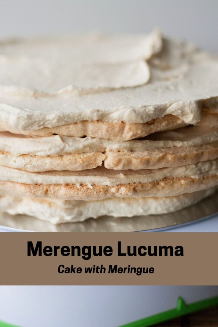 Lucuma Cake with Meringue - Pilar's Chilean Food & Garden
