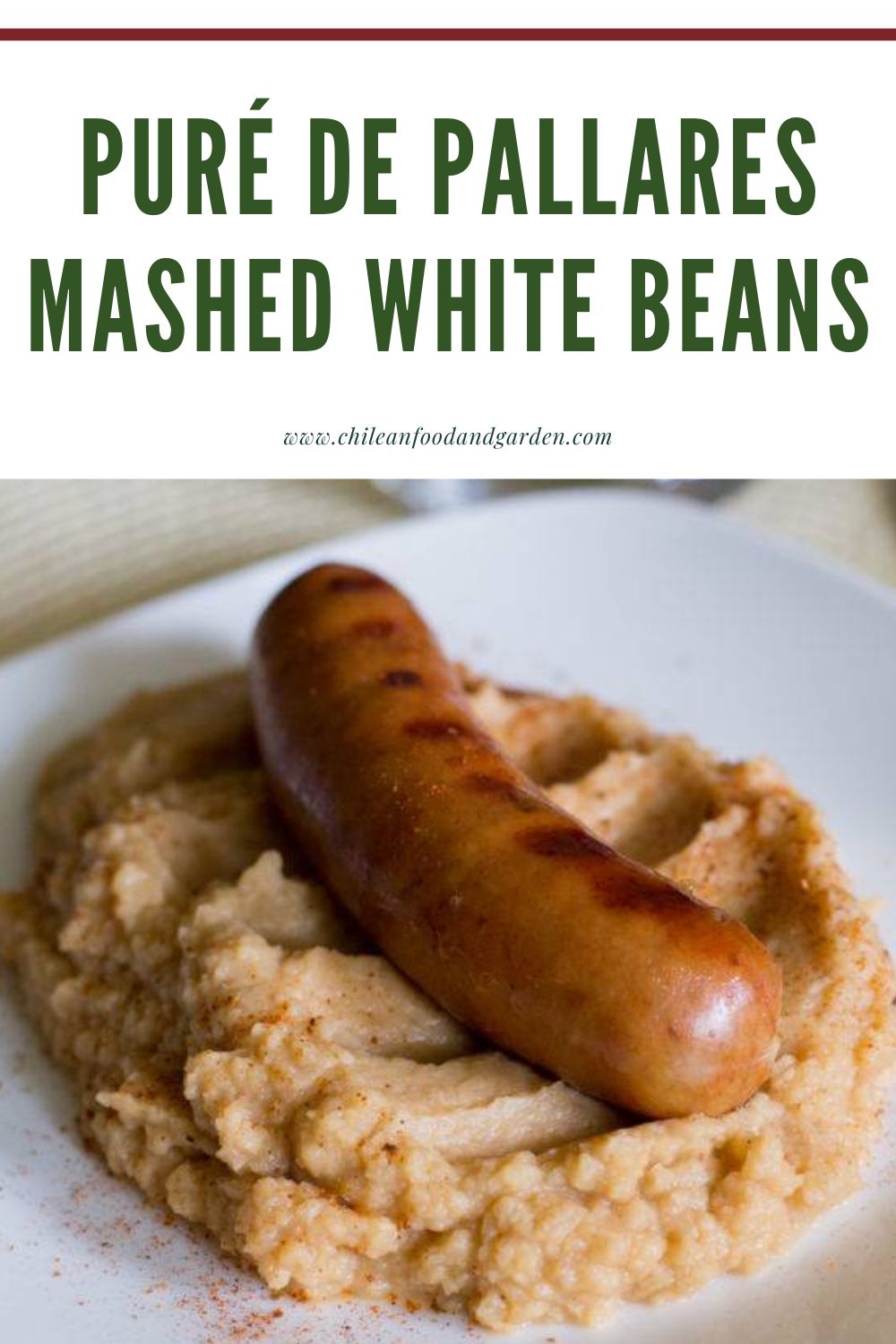 Puré de Pallares Mashed White Beans - Pilar's Chilean Food & Garden