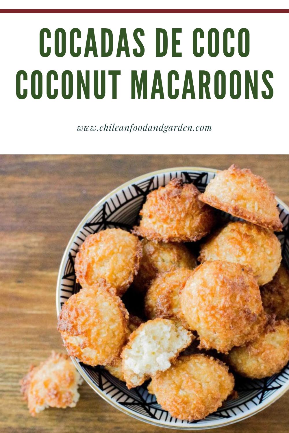Cocadas Coconut Macaroons - Pilar's Chilean Food & Garden
